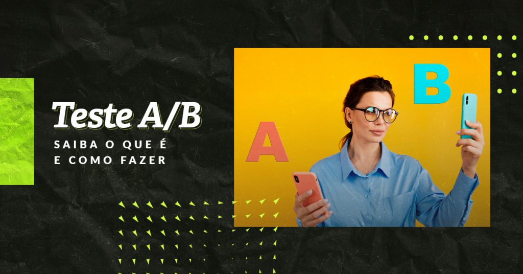 O que é teste A/B e como utilizá-lo? - GerenteWeb