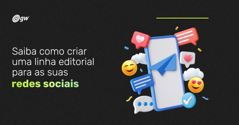 Linha editorial: como criar uma para as suas redes sociais? - GerenteWeb